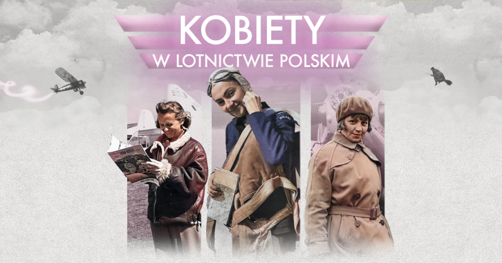 Kobiety w lotnictwie polskim. Dzień Kobiet w Muzeum Lotnictwa Polskiego | dlapilota.pl